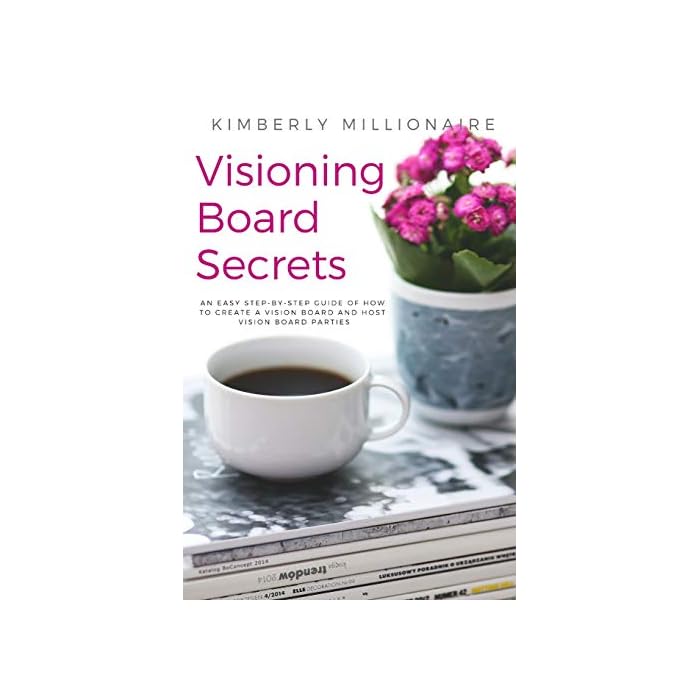 Buy Visioning Boards Secrets: An Easy Step-by-Step Guide of how to ...