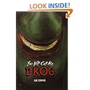 Amazon.com: You Will Call Me Drog (Carolrhoda) (9780761360766): Sue ...