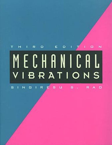 Mechanical Vibrations, 3rd Edition: Rao, S. S.: 9780201526868: Amazon ...