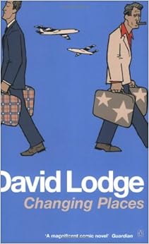Changing Places: A Tale of Two Campuses: Amazon.co.uk: David Lodge ...