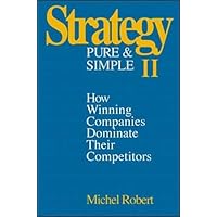 Amazon.com: Strategy Pure and Simple: How Winning Companies Dominate ...