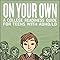 On Your Own: A College Readiness Guide for Teens With ADHD/LD: Quinn MD ...