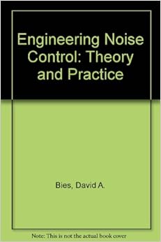 Engineering Noise Control: Theory and Practice: Amazon.co.uk: Bies ...