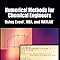 Numerical Methods for Chemical Engineers Using Excel, VBA, and MATLAB: Amazon.de: Victor J ...
