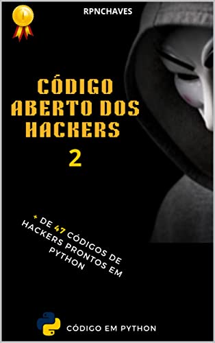 CÓDIGO ABERTO DOS HACKERS 2 ( O famoso LIVRO PROIBIDO ): + DE 47 CÓDIGOS DE HACKERS PRONTOS EM ...