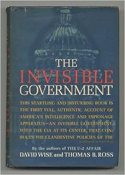 Amazon.com: The Invisible Government (9780394430775): David Wise ...