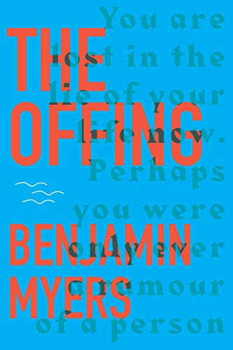 Amazon.com: The Offing: 9781733350143: Myers, Benjamin: Books
