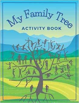 My Family Tree Activity Book: US Edition | A children's genealogy ...