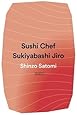 Sushi Chef: Sukiyabashi Jiro: Shinzo Satomi: 9781942993278: Amazon.com ...