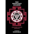 The Mountain Shadow: Roberts, Gregory David: 9780802124456: Amazon.com ...