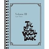 The Real Vocal Book – Volume I – Low Voice | 300 Jazz and Standard ...