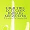 High Tide in Tucson: Essays from Now or Never: Amazon.co.uk: Kingsolver ...