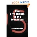 The Five Rights of the Individual: Philip Schuyler: 9781469782010 ...