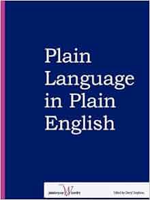 Plain Language in Plain English: Cheryl Stephens: 9780557537877: Amazon ...