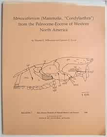Meniscotherium (Mammalia, Condylarthra) from the Paleocene-Eocene of ...