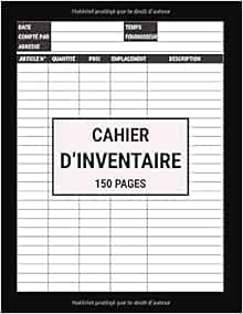 Amazon.com: Cahier D’Inventaire: Suivi de stock et rester organisé ...