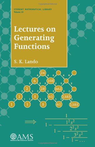 Lectures on Generating Functions (Student Mathematical Library, V. 23 ...