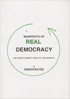 Review: Manifesto of Real Democracy – The Neverending Reader