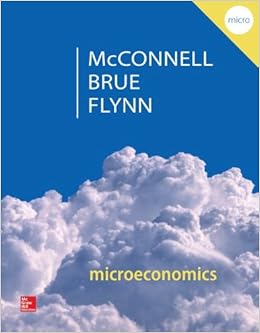 Microeconomics: Principles, Problems, & Policies (McGraw-Hill Series in ...