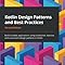 Kotlin Design Patterns and Best Practices: Build scalable applications using traditional ...