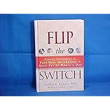 Flip the Switch, Lose the Weight: Proven Strategies to Fuel Your ...