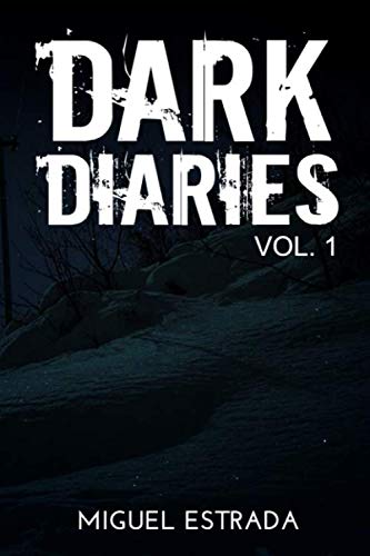 Publication: Dark Diaries, Vol.1