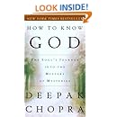 How to Know God: The Soul's Journey Into the Mystery of Mysteries ...
