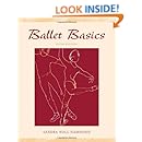 Amazon.com: Ballet Basics (9780072557145): Sandra Noll Hammond: Books