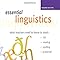 Amazon.com: Essential Linguistics, Second Edition: What Teachers Need ...
