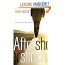 Amazon.com: Aftershock (9781416900535): Kelly Easton: Books