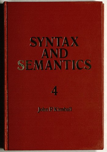 Syntax and Semantics, Volume 4: 9780127854243: Economics Books @ Amazon.com