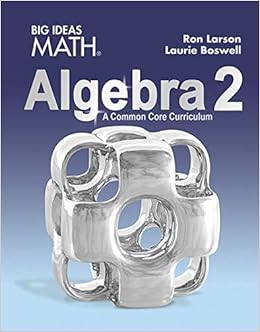 Amazon.com: BIG IDEAS MATH Algebra 2: Common Core Student Edition 2015: ...