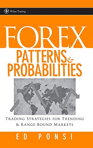 Forex Patterns and Probabilities: Trading Strategies for Trending and ...