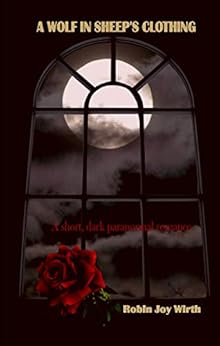 A Wolf in Sheep's Clothing: A short, dark paranormal romance - Kindle ...