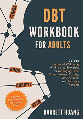 Mua DBT Workbook for Adults: Develop Emotional Wellbeing with Practical Exercises for Managing ...