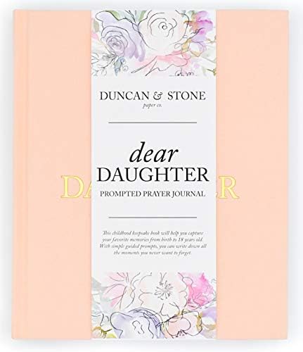 Dear Daughter: A Prompted Prayer Journal & Childhood Keepsake by Duncan ...