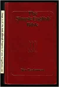 Simple English Bible, New Testament: 9780937830031: Amazon.com: Books