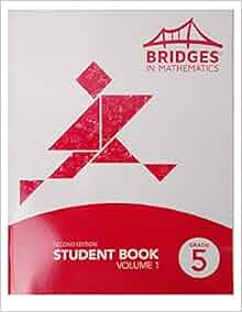 Bridges in Mathematics, 2nd Edition, Student Book, Volume 1, Grade 5 ...