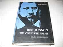 Ben Jonson: The Complete Poems (The English poets): Jonson, Ben ...