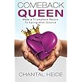 Comeback Queen: Make A Triumphant Return To Dating After Divorce: Heide ...