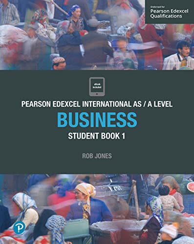 Pearson Edexcel International AS Level Business Student Book ...