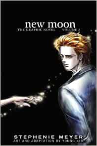 New Moon: The Graphic Novel, Vol. 2 (The Twilight Saga (4)): Meyer ...