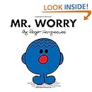 Mr. Worry (Mr. Men and Little Miss): Roger Hargreaves: 9780843199611 ...
