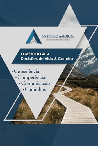 O Método 4c4 - eBook, Resumo, Ler Online e PDF - por Amorim, Antonio