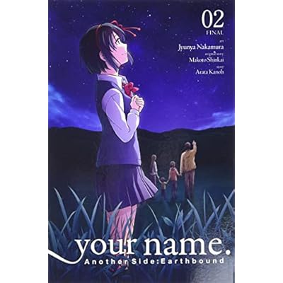 Buy your name. Another Side:Earthbound, Vol. 2 manga your name. Another Side:Earthbound manga, 2 ...