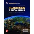 Traditions & Encounters: A Global Perspective on the Past: Jerry H ...