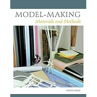 Model-Making: Materials and Methods: Neat, David: 8601200792034: Amazon ...