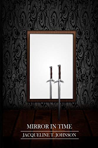 Book review of Mirror in Time - Readers' Favorite: Book Reviews and ...