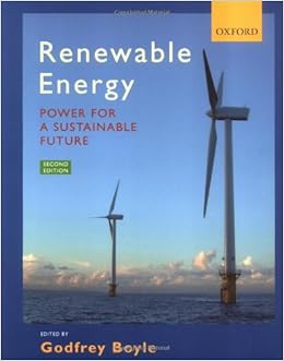 Renewable Energy: Power for a Sustainable Future, Second Edition: Boyle, Godfrey: 9780199261789 ...