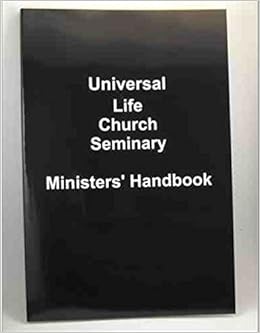 Universal Life Church Seminary Ministers' Handbook: Amazon.com: Books